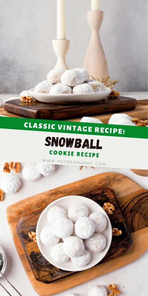Snowball Cookies - an easy vintage delicious holiday cookie!