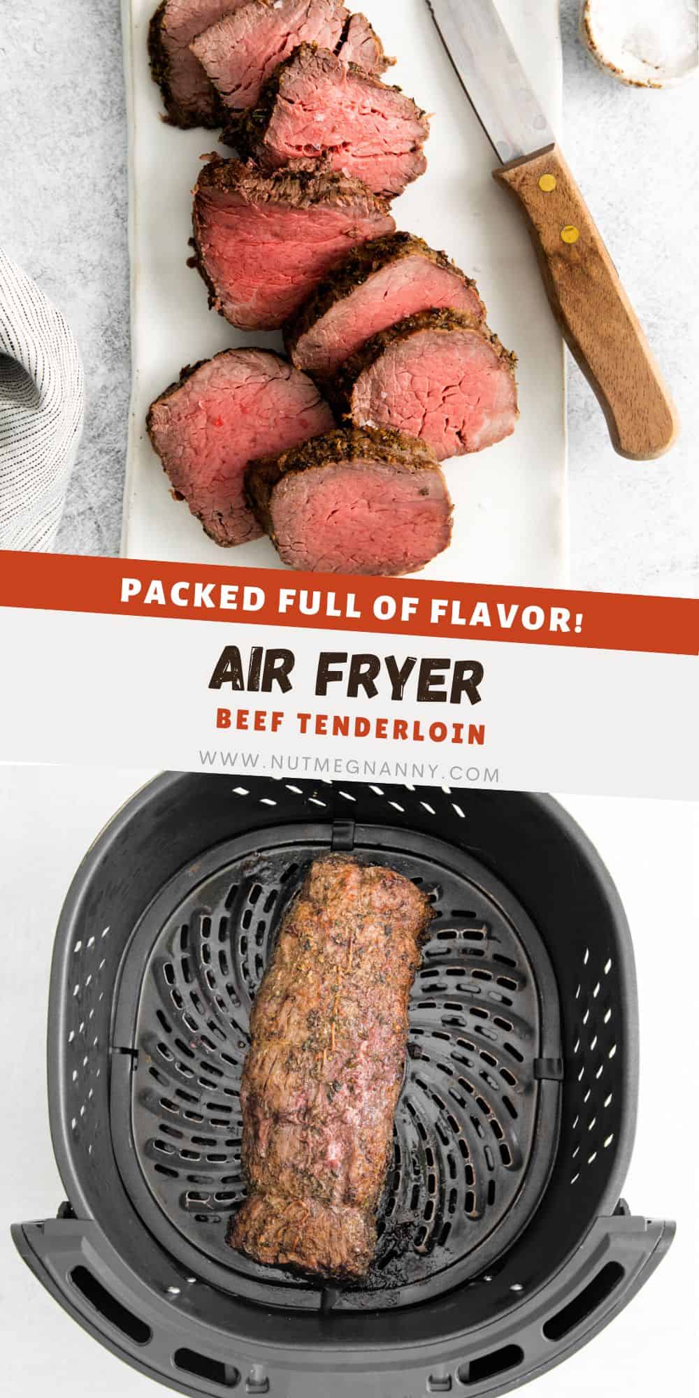Air Fryer Beef Tenderloin - Nutmeg Nanny