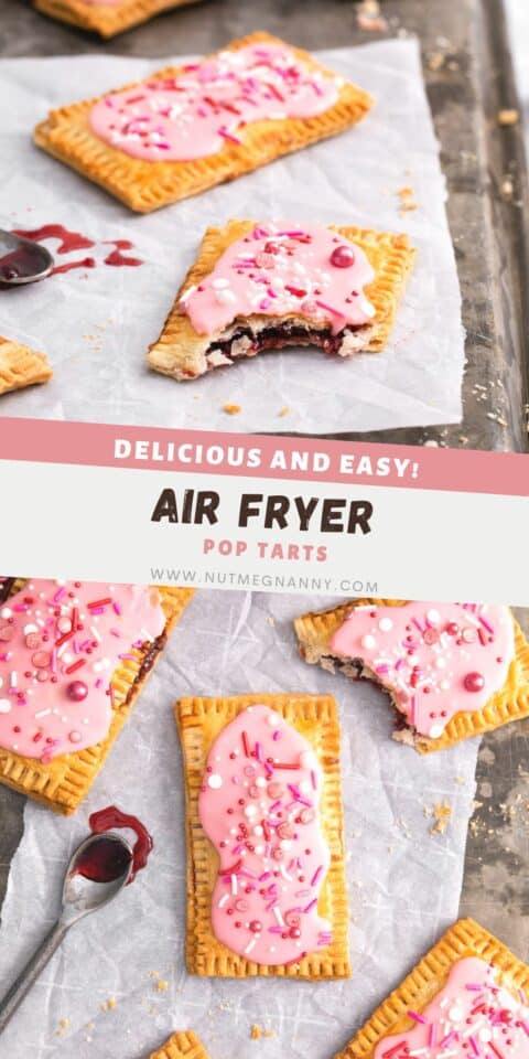 Air Fryer Pop Tarts - Nutmeg Nanny