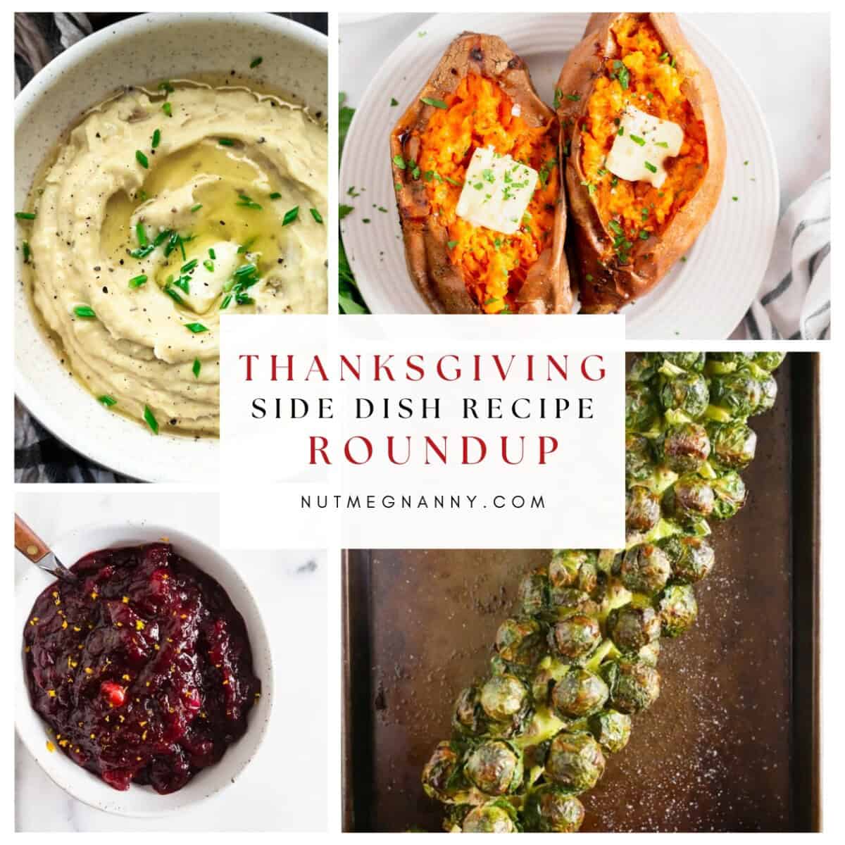 Thanksgiving Side Dish Roundup - Nutmeg Nanny